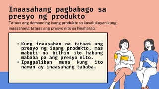 Salik sa demand na nakakaapekto sa pamumuhay | PPT
