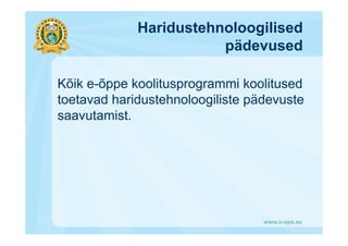 e-Õppe Arenduskeskuse koolitused | PPT