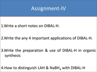 Imortance of DIBAL-H | PPTX