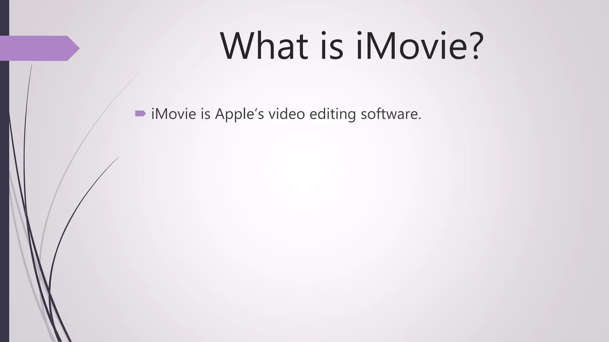 iMovie introduction | PPT