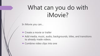 iMovie introduction | PPT
