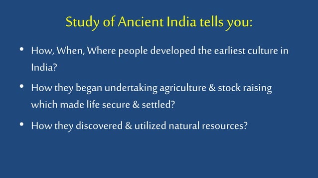 Importance of Ancient Indian Study | PPTX
