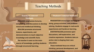 Philosophy of education, Idealism, Realism | PPTX