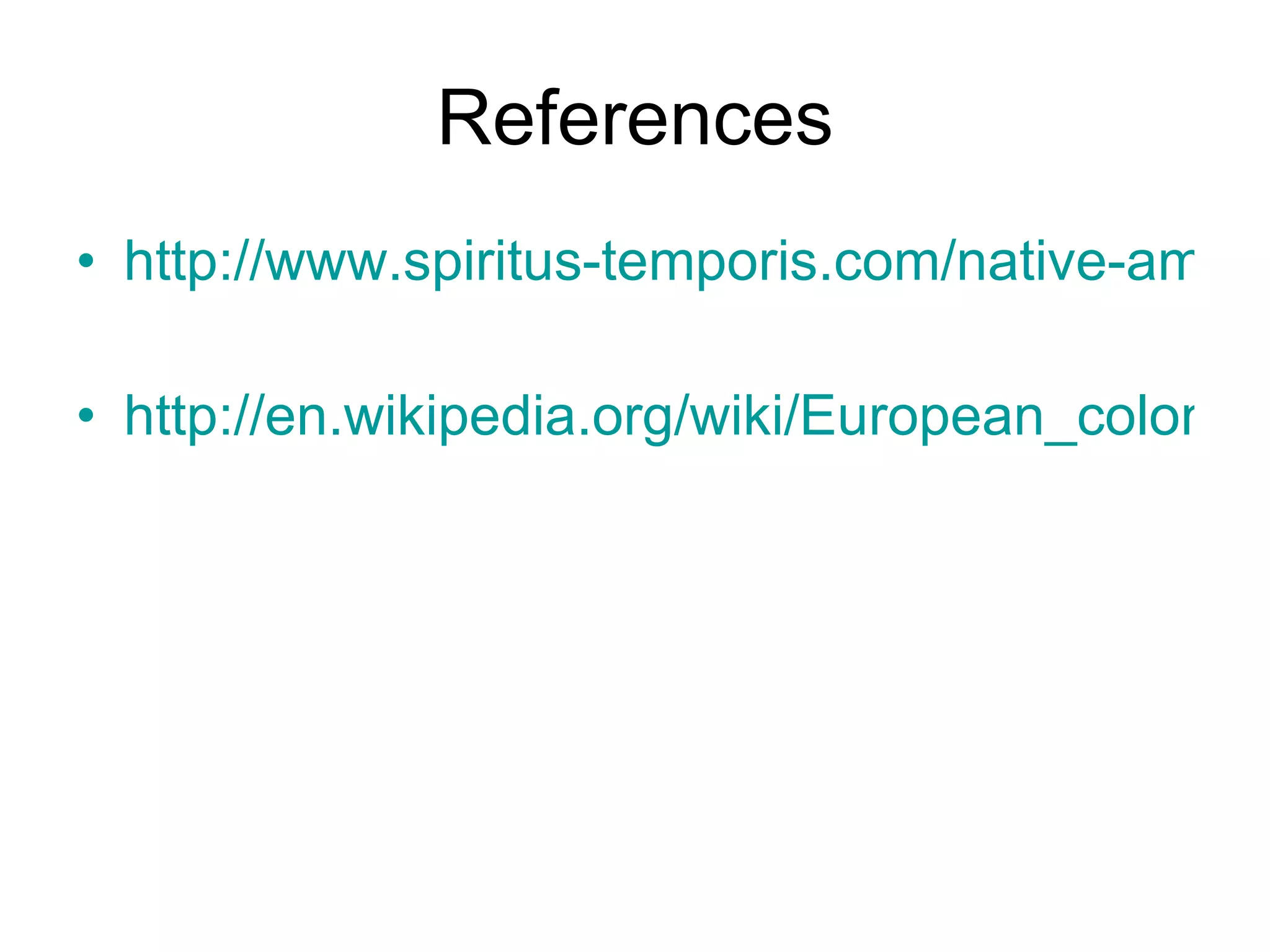 Impact Of European Exploration And Colonization On Native | PPT