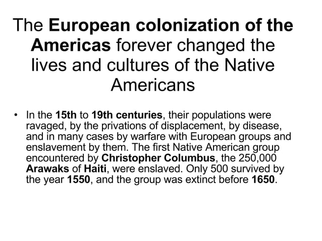 Impact Of European Exploration And Colonization On Native | PPT