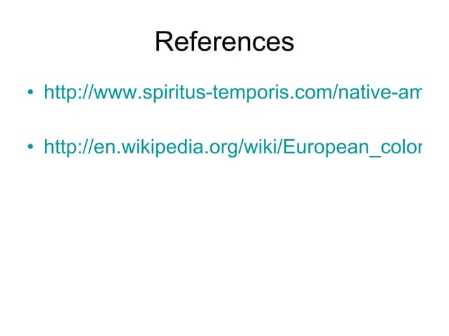 Impact Of European Exploration And Colonization On Native | PPT