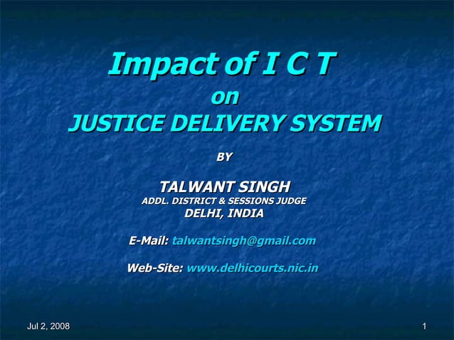 Impact Of ICT on Justice Delivery System | PPT