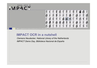 IMPACT OCR in a nutshell. Clemens Neudecker | PDF | Desktop Publishing | Computer Software and ...