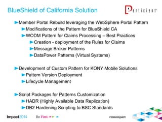 Blue Shield of CA Revolutionizes its Portal Environment on IBM ...