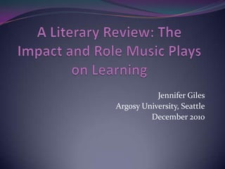 Impact And Role Music Plays On Learning | PPTX
