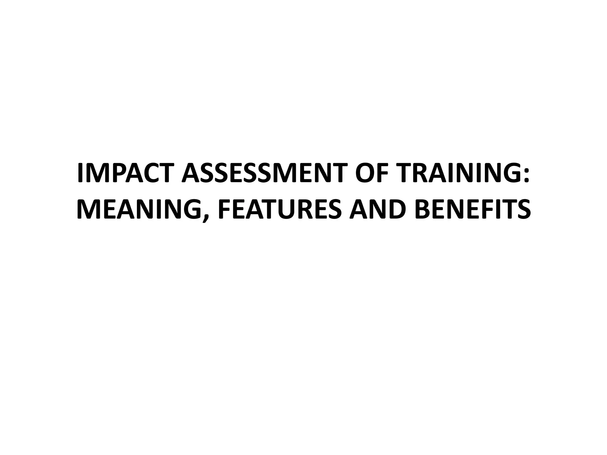 Training Impact assessment or capacity development impact assessment ...