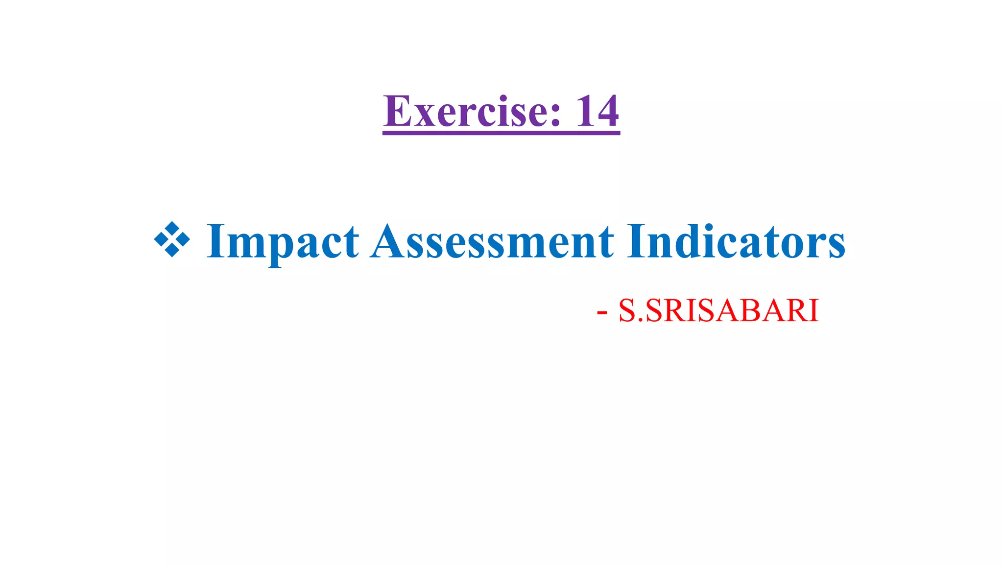 Impact Assessment Indicator.pptx