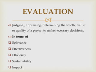 Impact assessment , monitoring and evaluation | PPTX