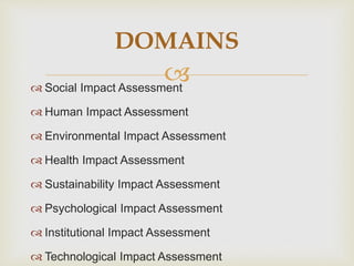 Impact assessment , monitoring and evaluation | PPTX