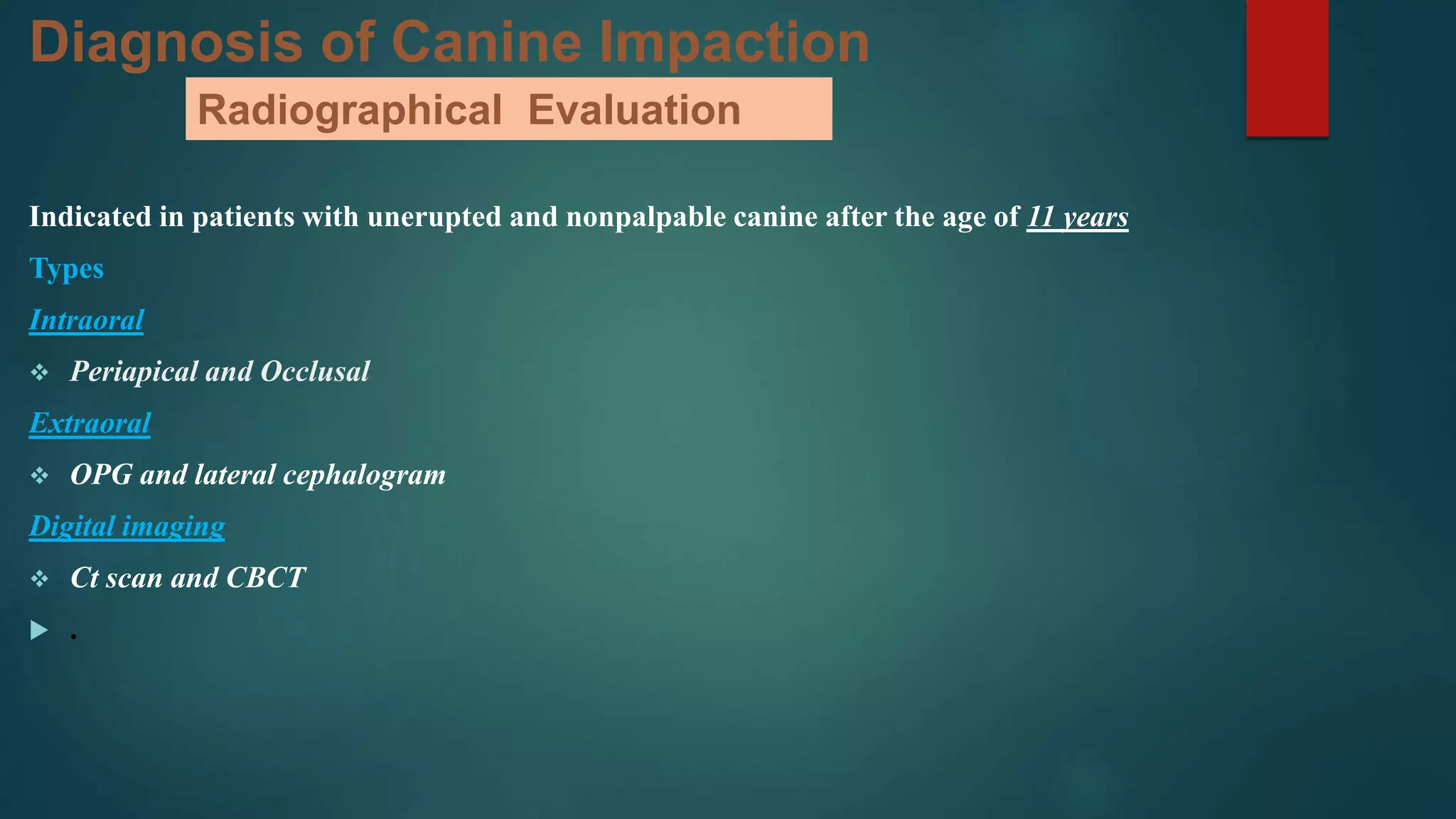 Impacted canine | PPTX