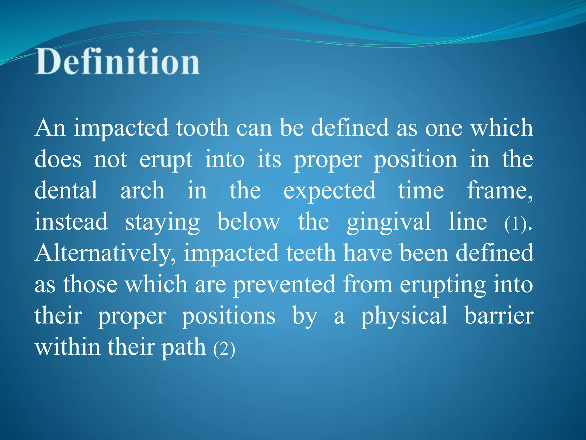 Impacted teeth | PPTX