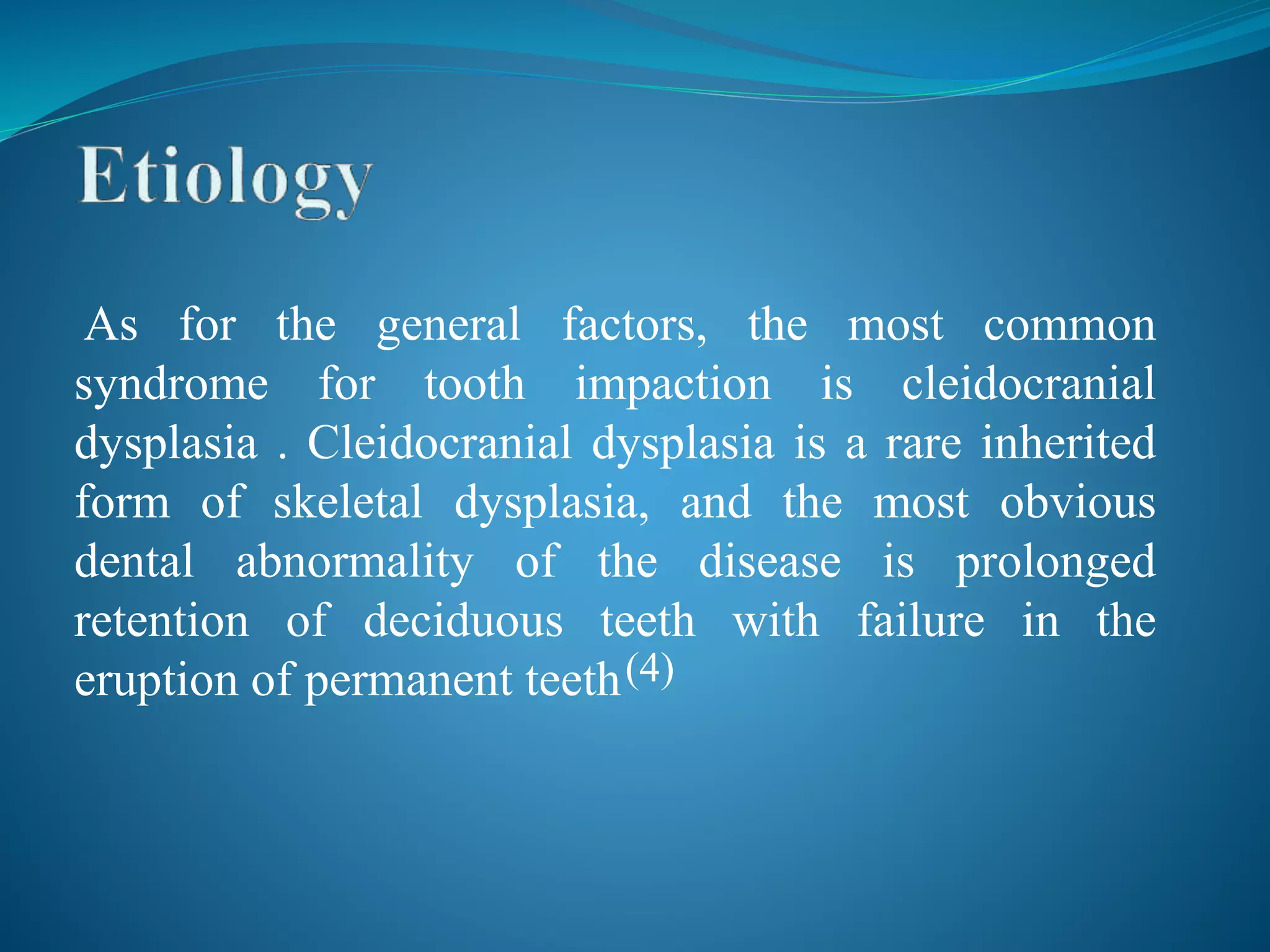 Impacted teeth | PPTX