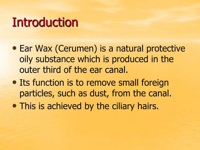 Impacted wax | PPTX | Ear, Nose and Throat Conditions | Diseases and ...