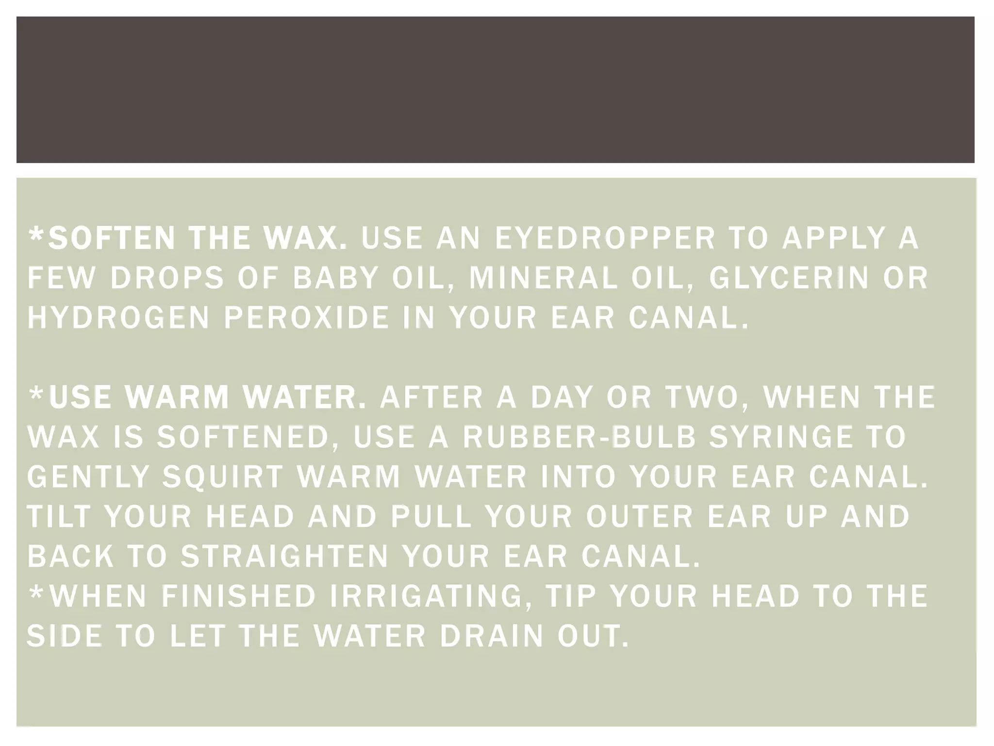 Impacted wax and nursing care | PPTX