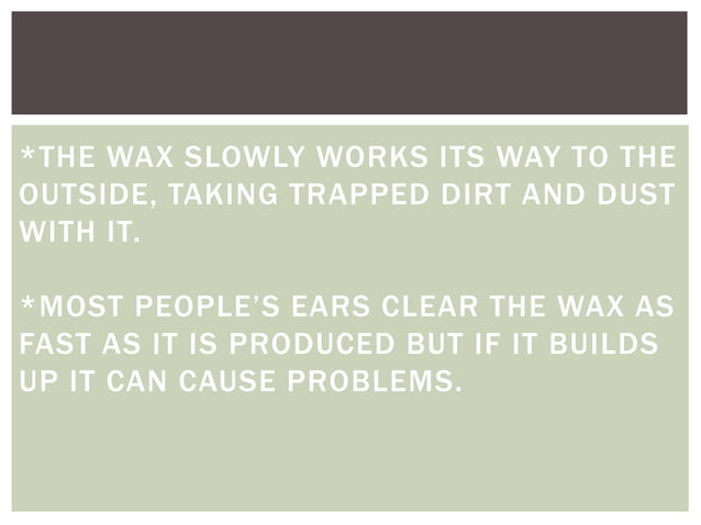 Impacted wax and nursing care | PPTX | Ear, Nose and Throat Conditions ...