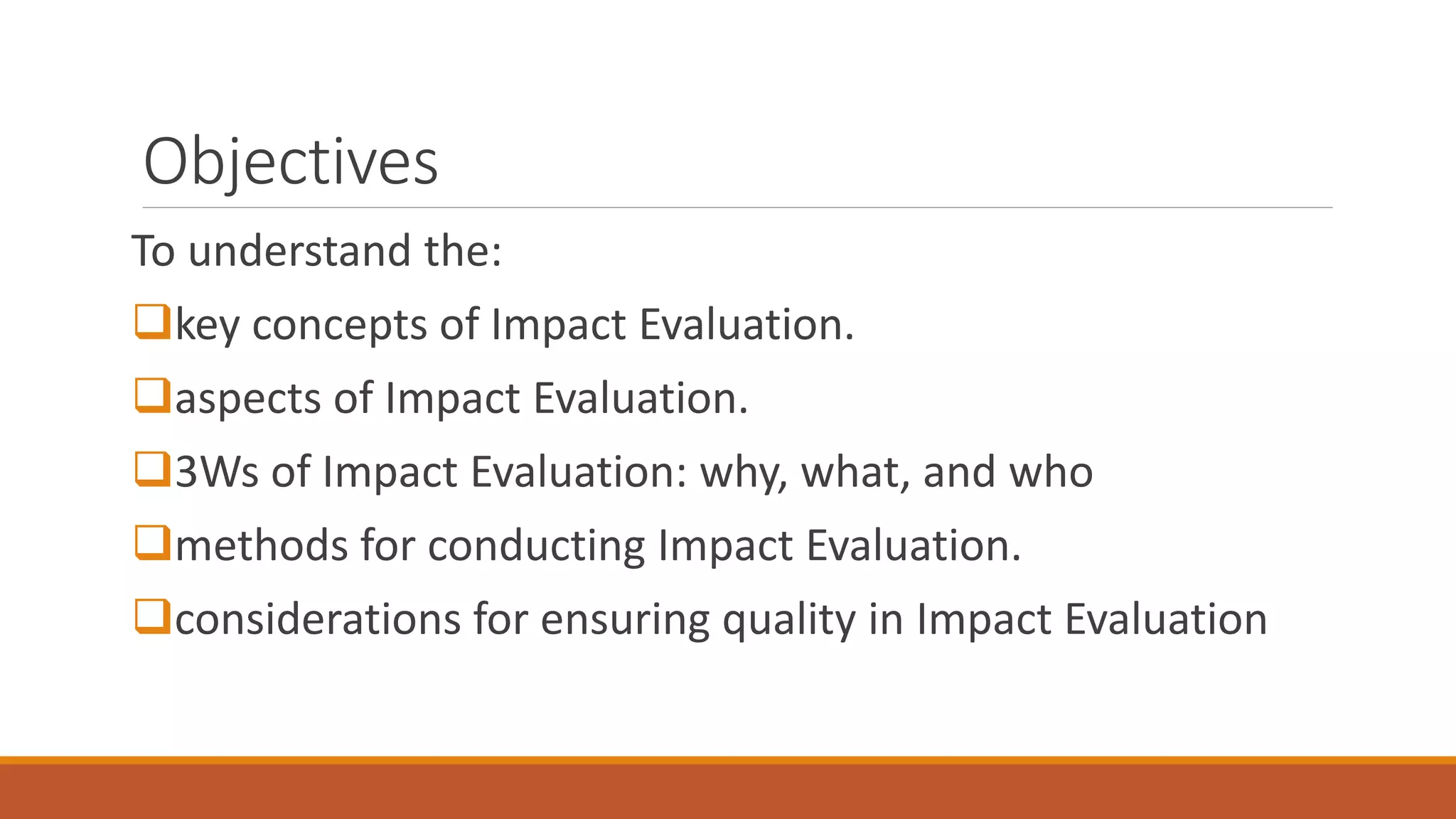 Impact evaluation an overview | PPTX