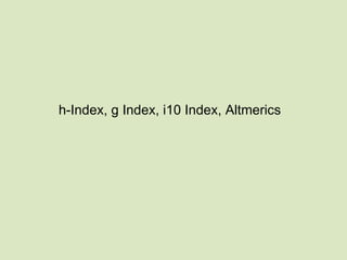 impact factor ,h index (1).pptx