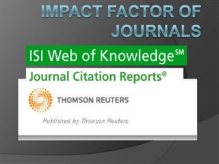 Impact factor of journals | PPTX
