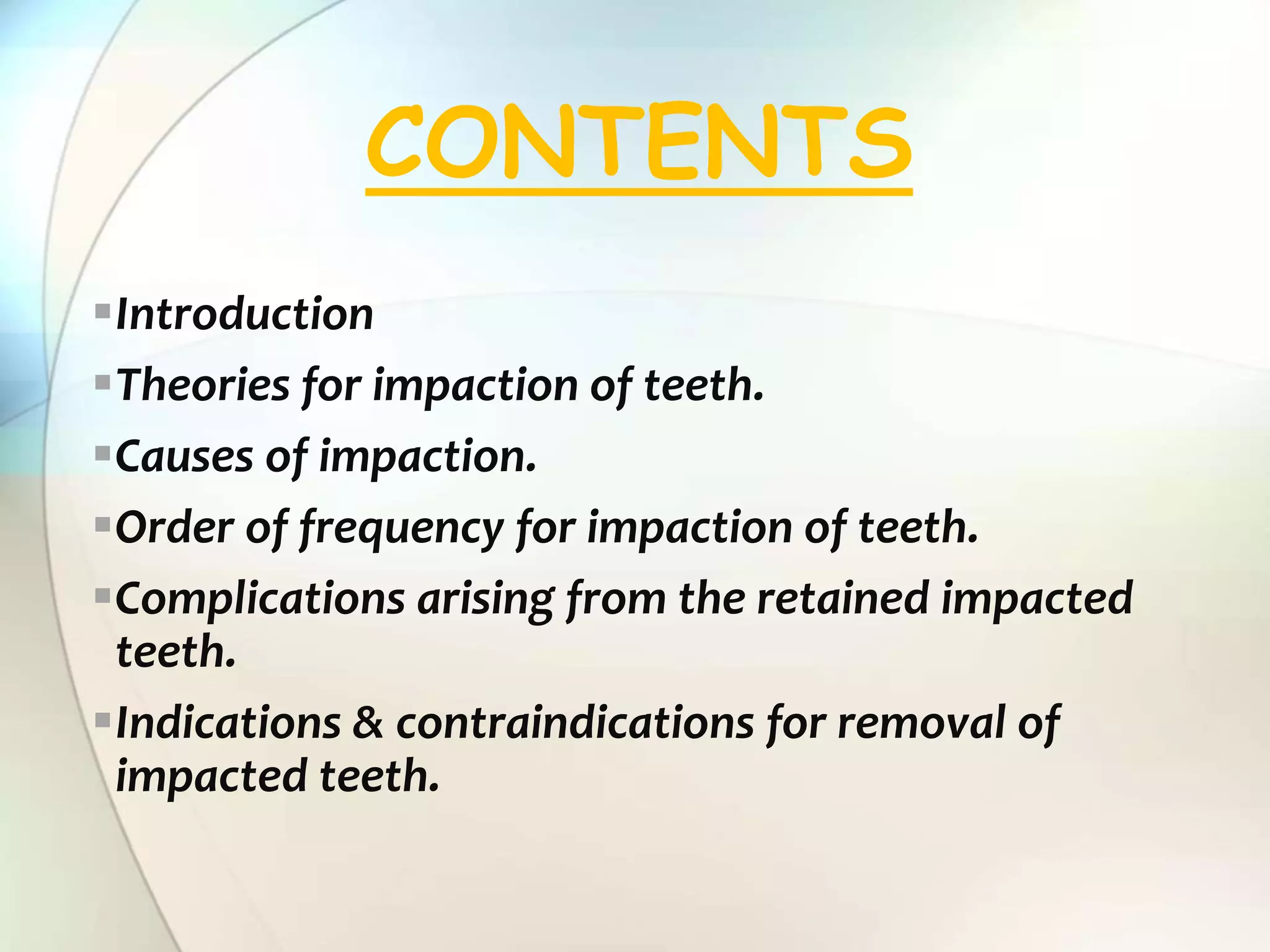 IMPACTION IN ORAL SURGERY | PPTX