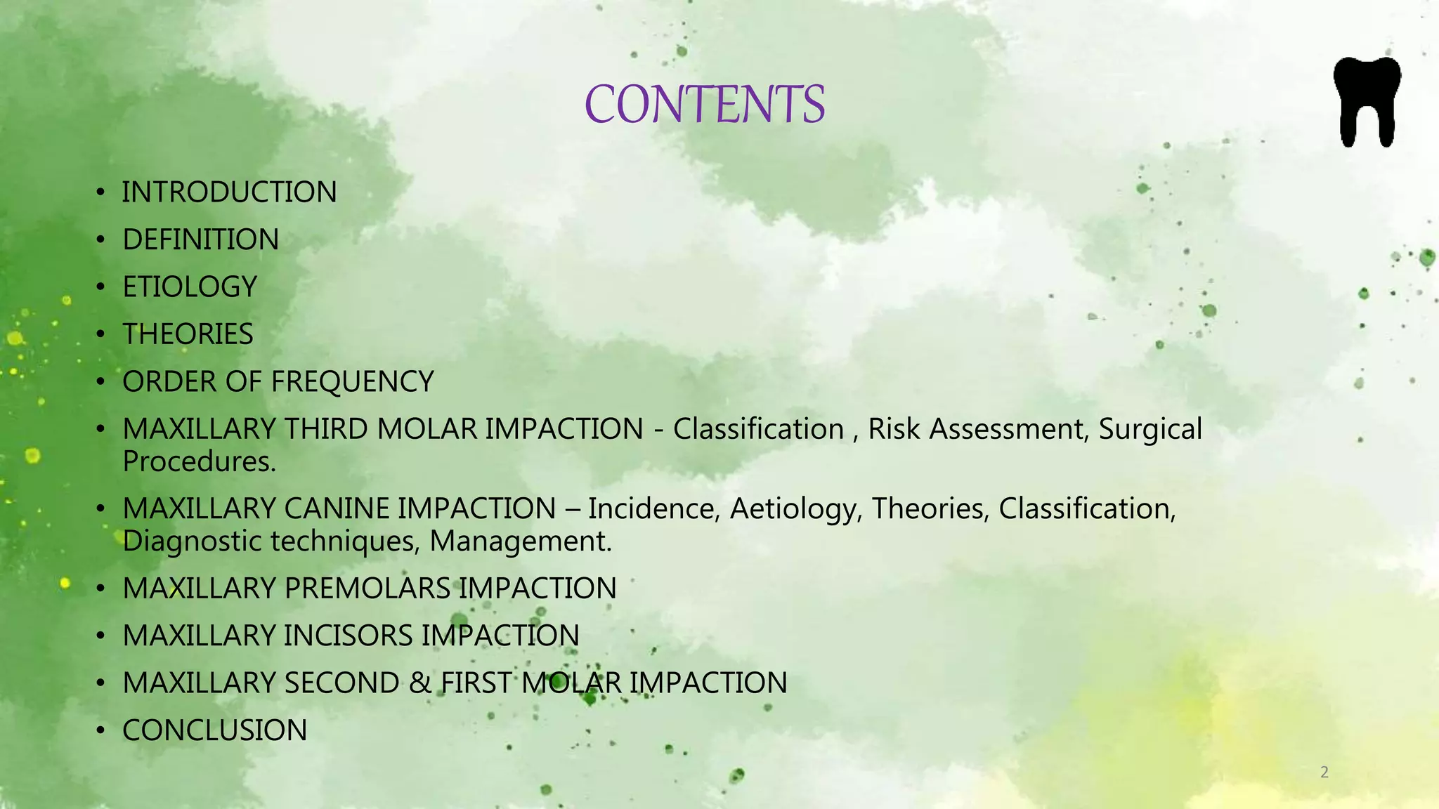 Impaction maxillary teeth part 1 | PPTX