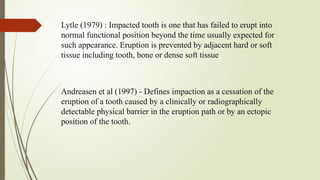 IMPACTION - Oral Surgery by Dr. Kenil Tarpara.pptx