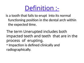 impaction their types and their different form of treatment and ...