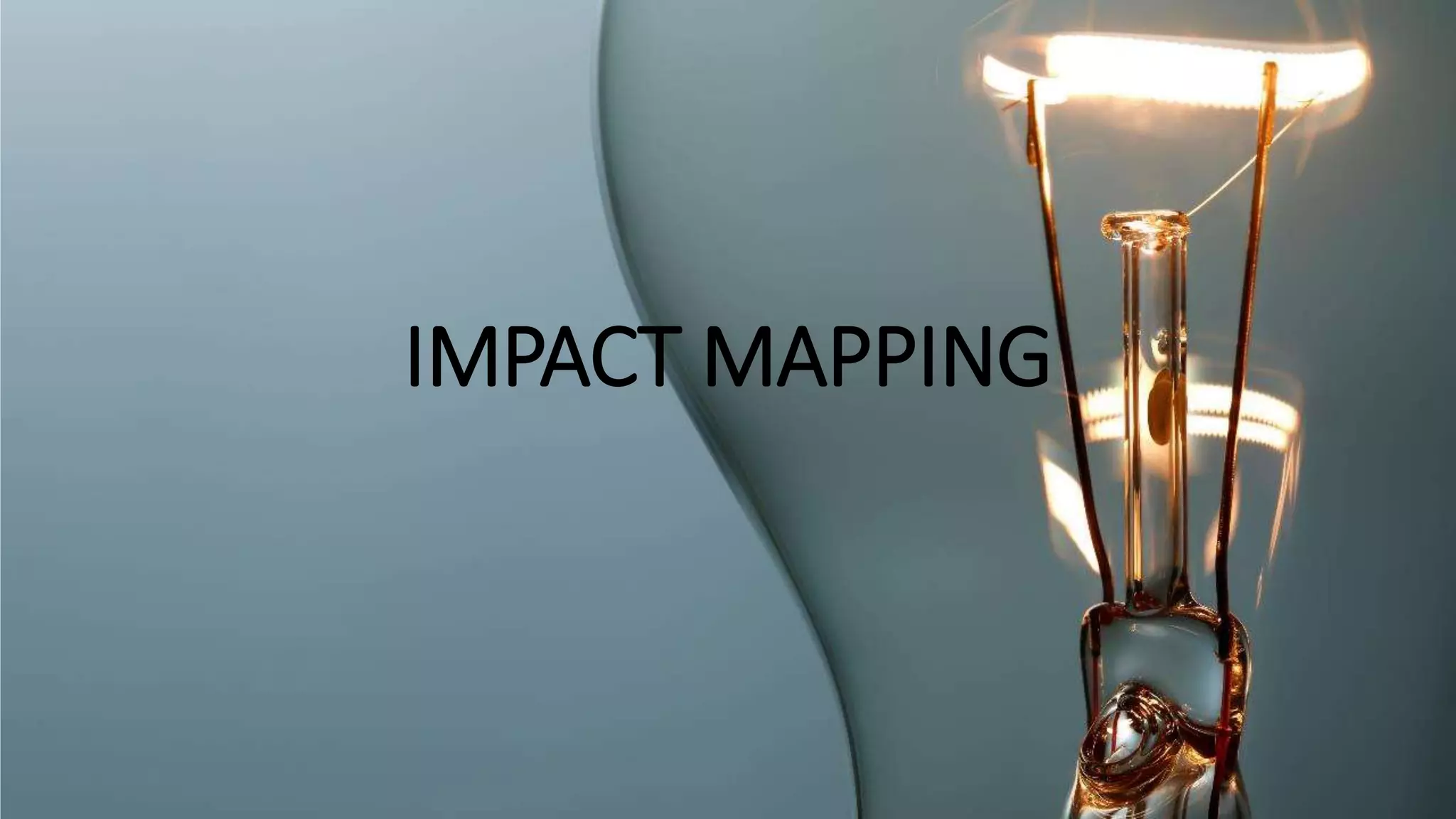 Impact Mapping | PPT
