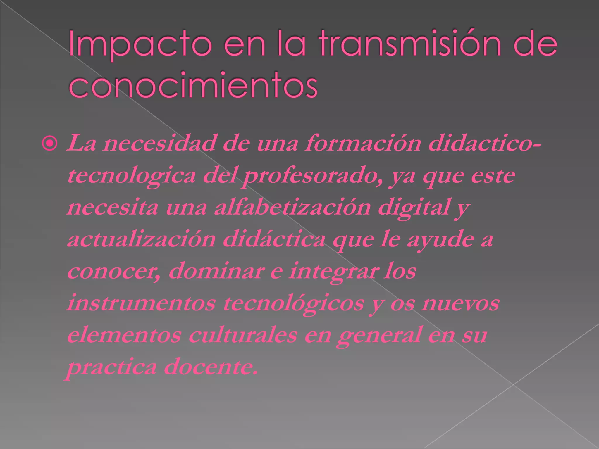 Impacto de las tics en la sociedad | PPTX