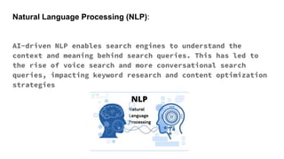 Impact of Ai in search engine optimization | PPTX | Search | Internet