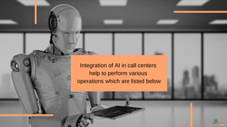 Impact of AI on Call Centers | PDF | Artificial Intelligence | Technology & Computing