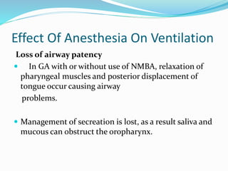 Impact of anesthesia on respiratory system | PPTX