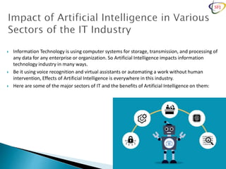 Impact of Artificial Intelligence in IT Industry | PPT