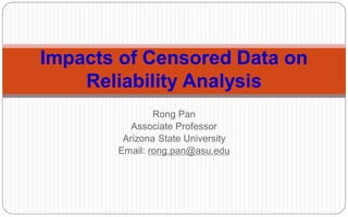 Impact of censored data on reliability analysis | PDF