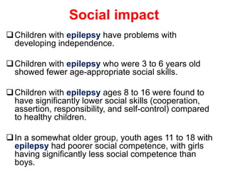 Impact of childhood epilepsy | PPT