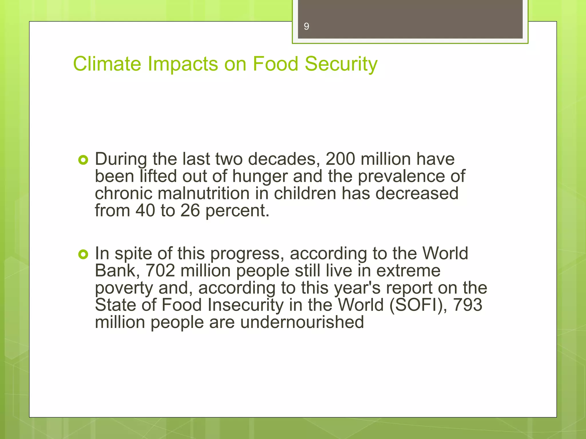 Impact of climate change on agriculture and food A Lecture by Mr Allah ...