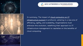 Impact of Cloud Computing on IT Infrastructure Support.pdf