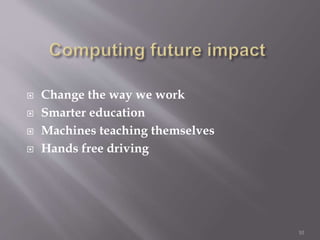 Impact of computing | PPT