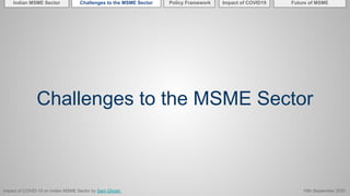 Impact of COVID-19 on Indian MSME Sector: 16th September 2020 | PPT