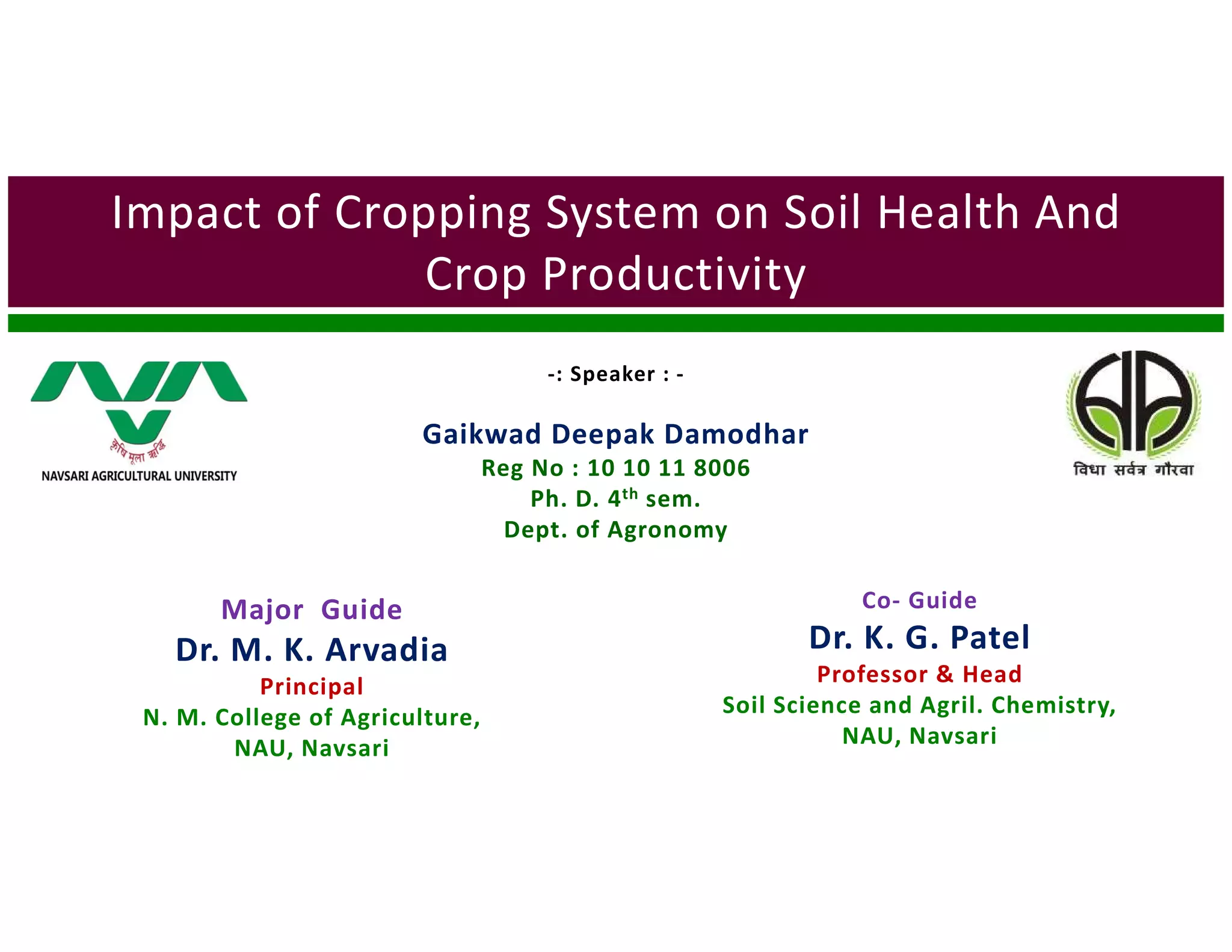 Impact of cropping system on soil health and crop productivity | PDF