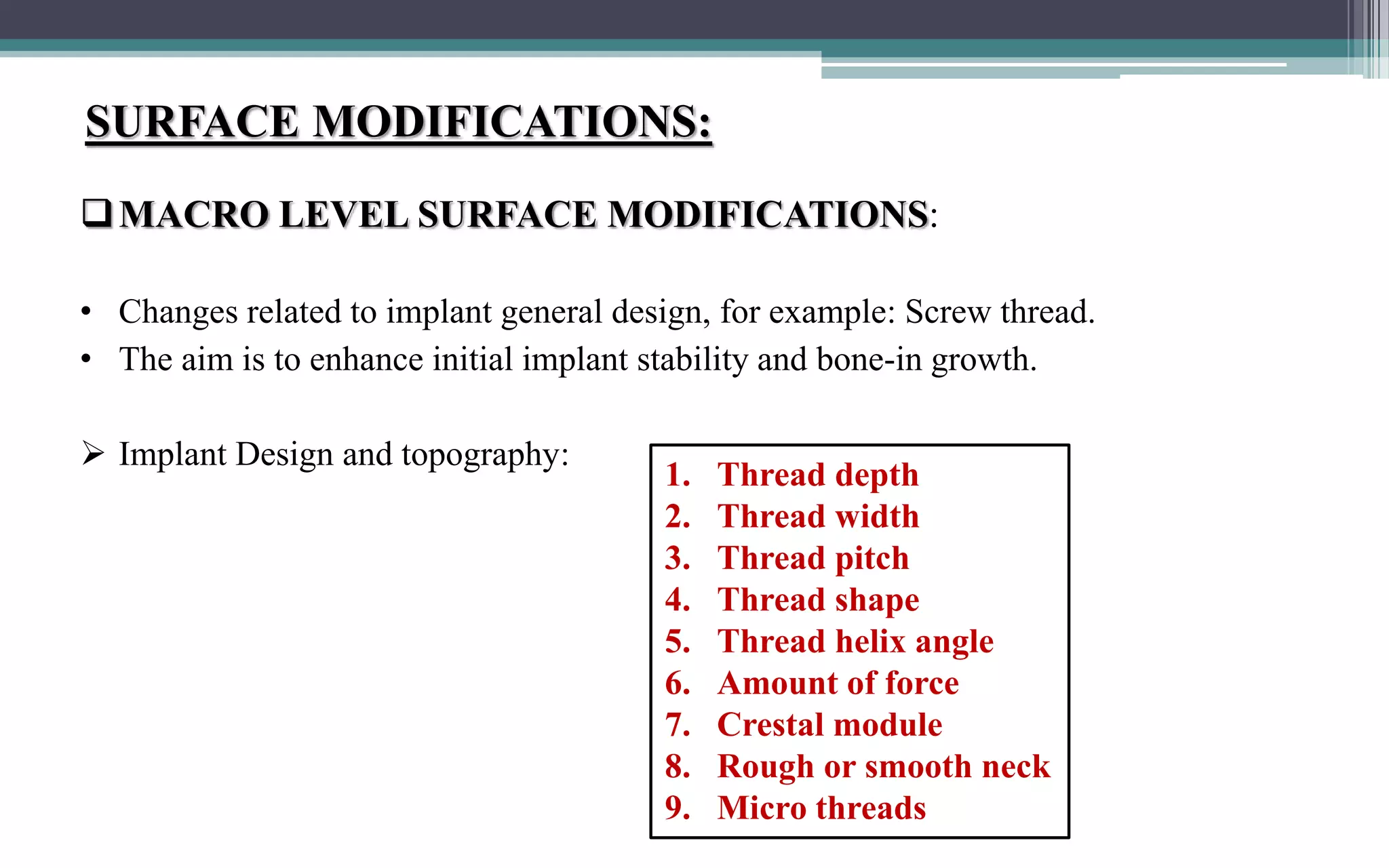 Impact of dental implant surface modifications on Osseo-integration | PPTX