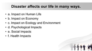 IMPACT OF DISASTERS.pptx