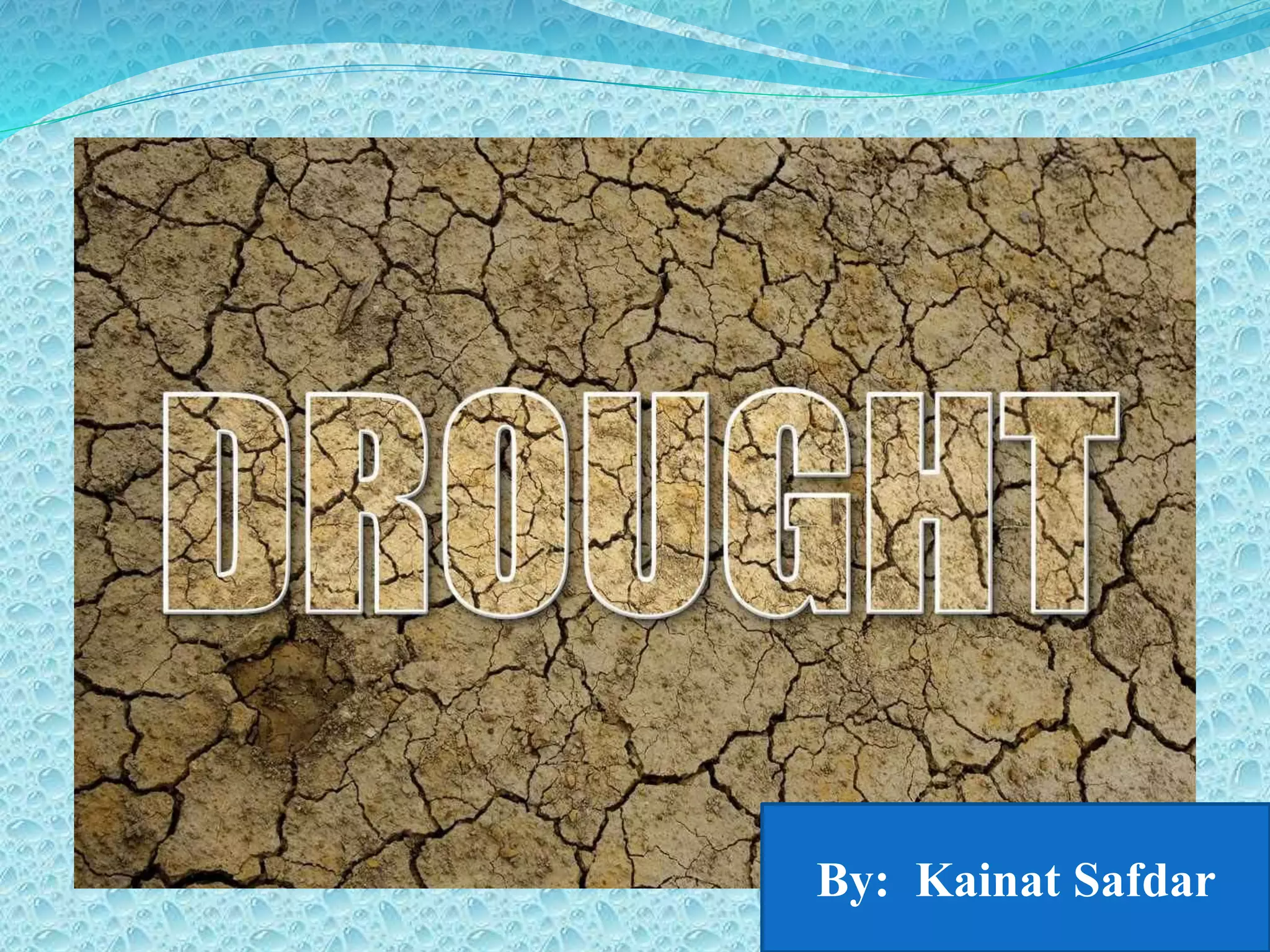 Impact of drought on economy of a country | PPTX