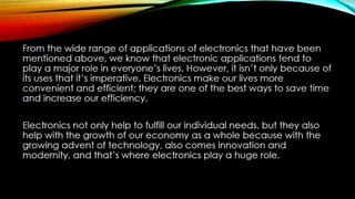 Impact of electronics in our daily life.pptx