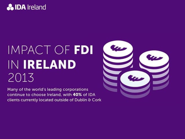 Impact of FDI in ireland 2013 - Presentation | PPTX