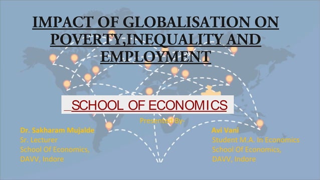 Impact of globalisation on poverty,inequality and employment | PPT